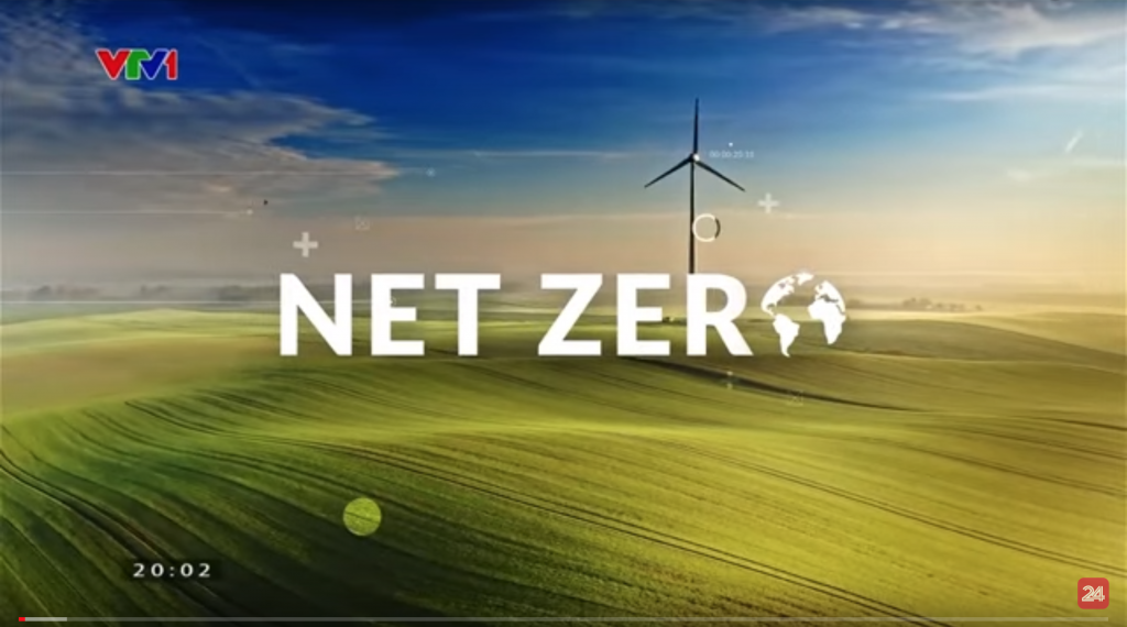 Tạp chí Kinh tế đặc biệt 2023 (VTV24): Net Zero | NetZero.VN - Net Zero ...