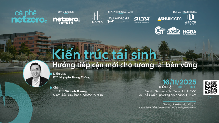 Cà phê Net Zero 27 (TPHCM): Kiến trúc Tái sinh – Hướng tiếp cận mới cho ...